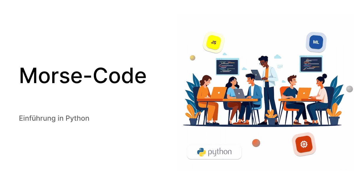 Morse-Code - Einführung in Python