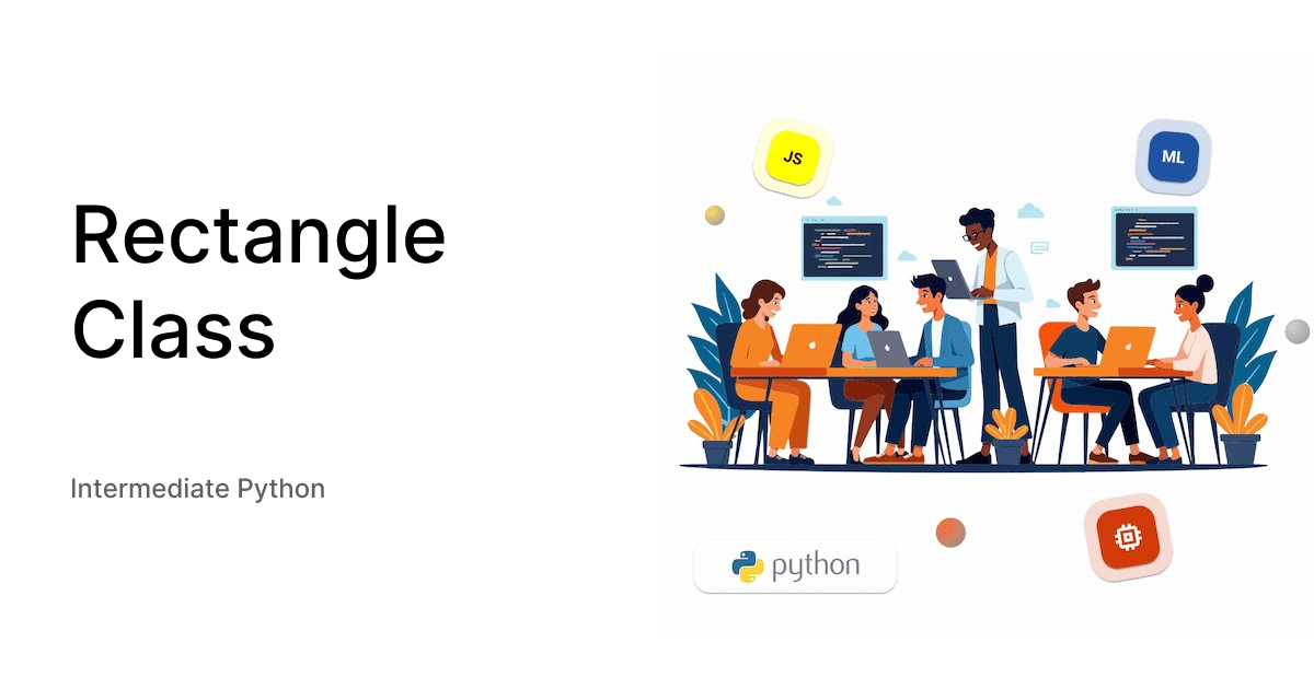 Rectangle Class - Intermediate Python