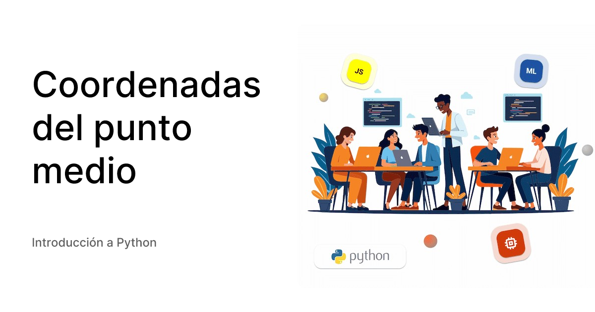 Coordenadas del punto medio - Introducción a Python