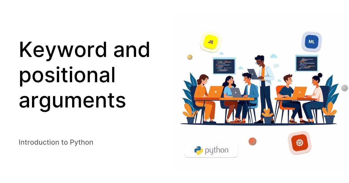 Keyword and positional arguments - Introduction to Python