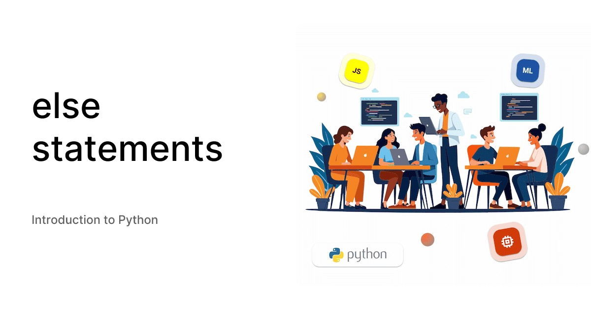 else statements - Introduction to Python