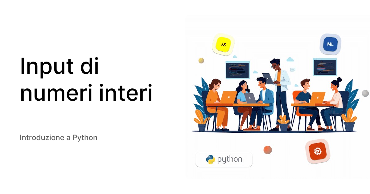 Input di numeri interi - Introduzione a Python